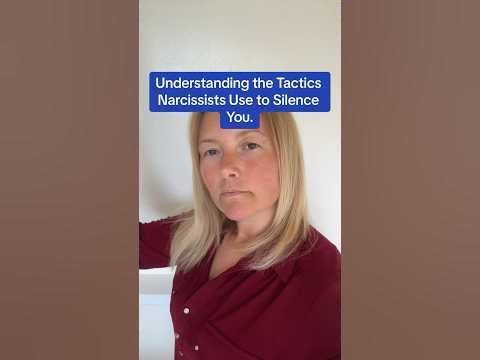 Understanding The Tactics Narcissists Use To Silence You - YouTube