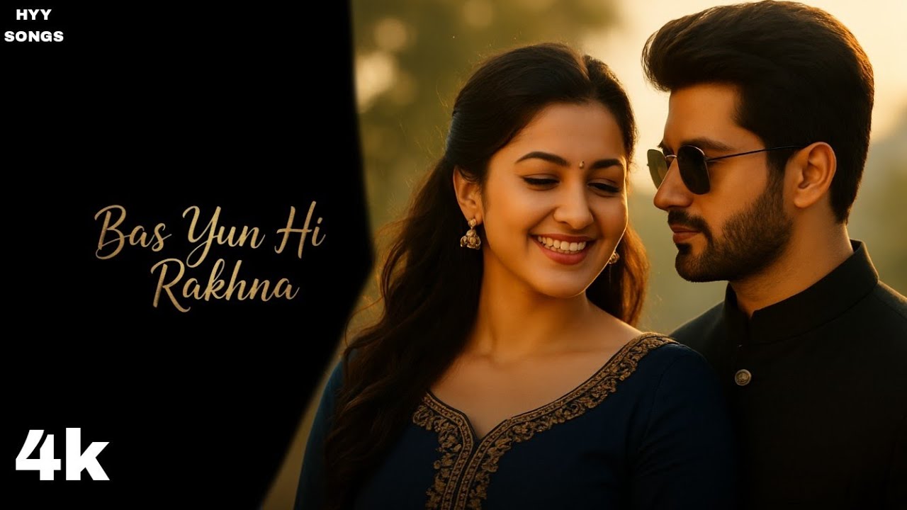 Bas Yun Hi Rakhna | Official Romantic Song | HYY SONGS - YouTube