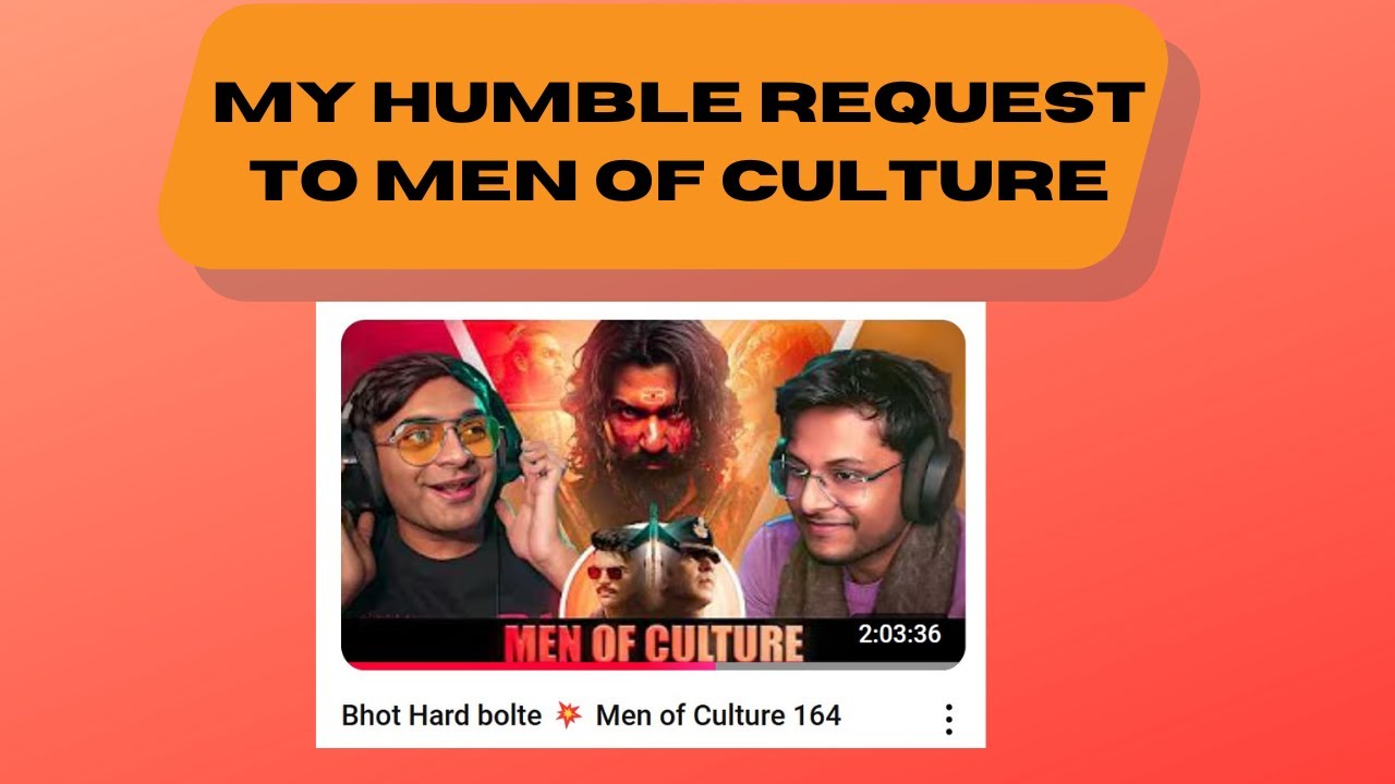 Men of Culture Podcast: A Humble Request @menofculturepodcast - YouTube