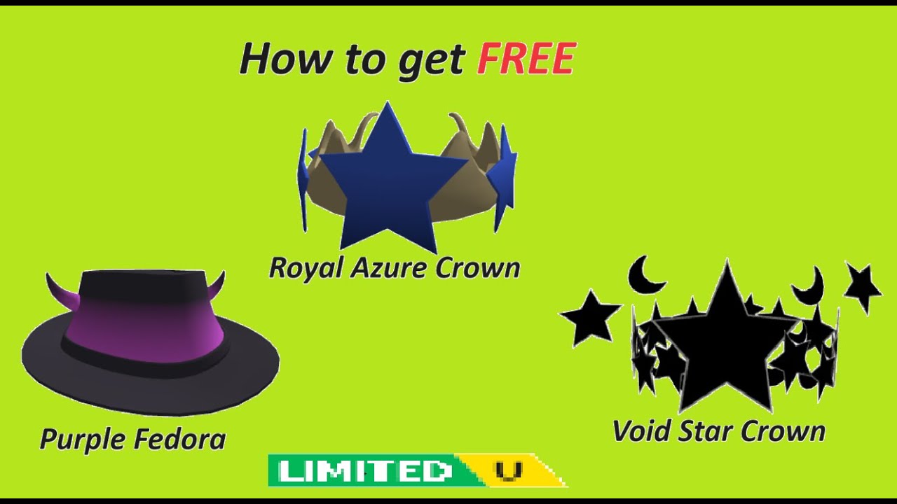 How to get Free LIMITED UGC Royal Azure Crown, Purple Fedora or Void ...