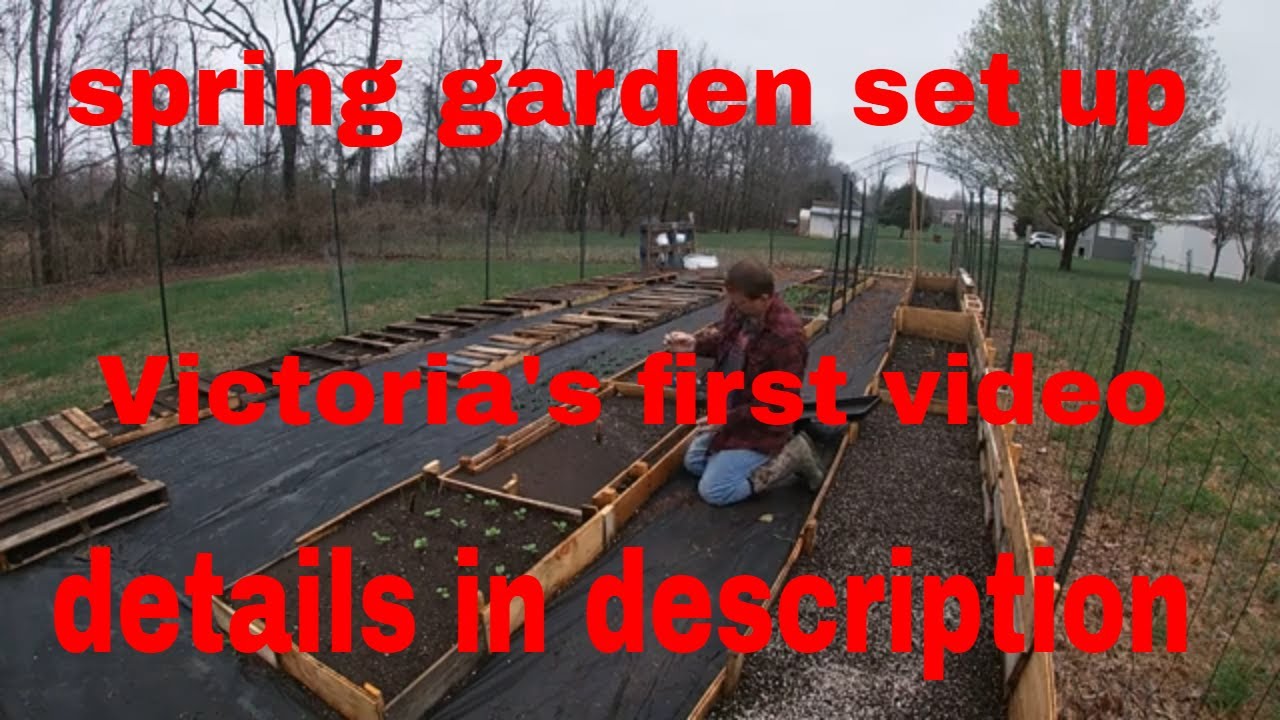 Spring Garden setup | Victoria - YouTube