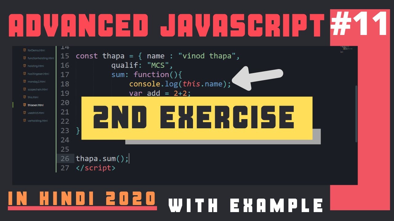 2 Exercise On Advanced Javascript In Hindi This Keyword Exercise In Advanced Javascript Youtube 2121