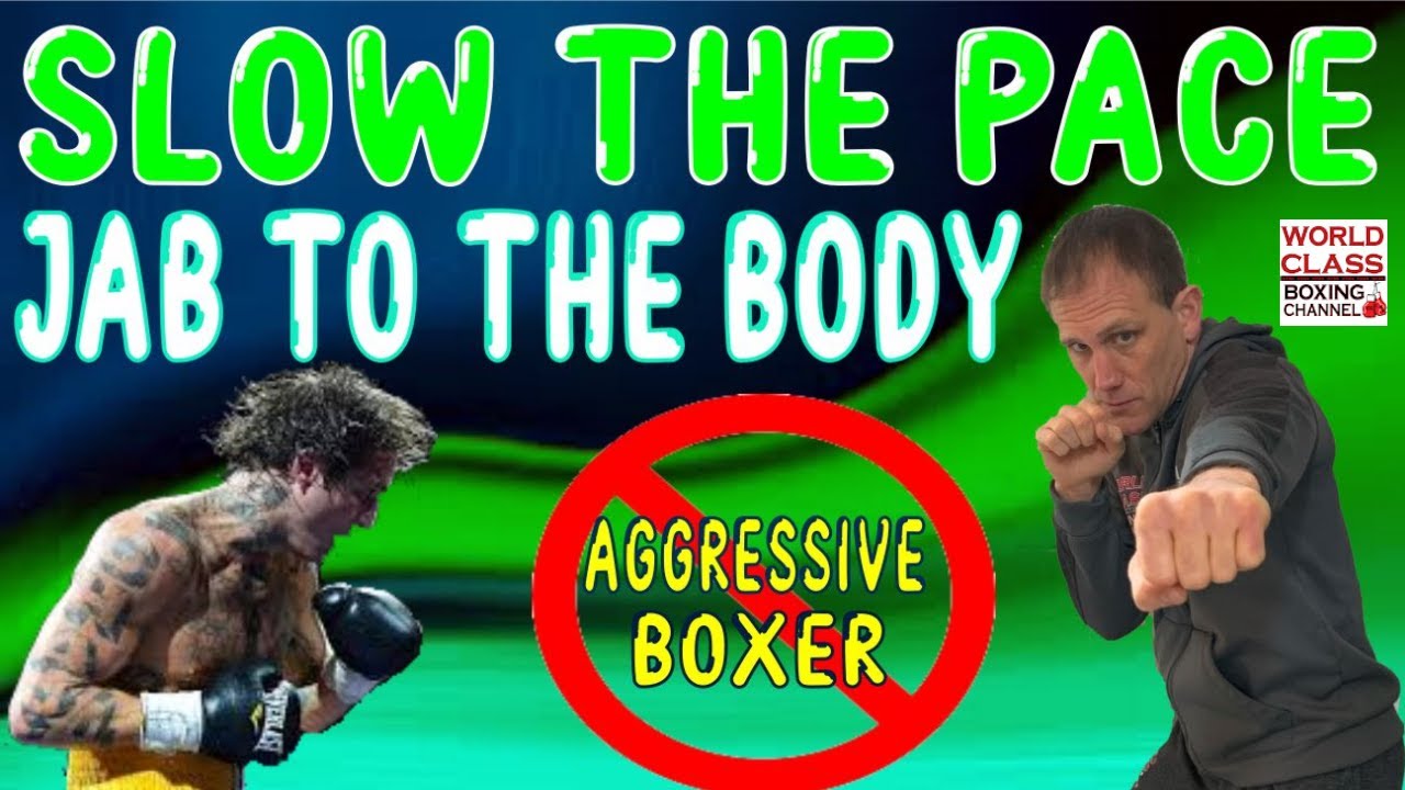 Slow The Pace In A Fight With A Jab | Slowing the Aggressive Fighter ...
