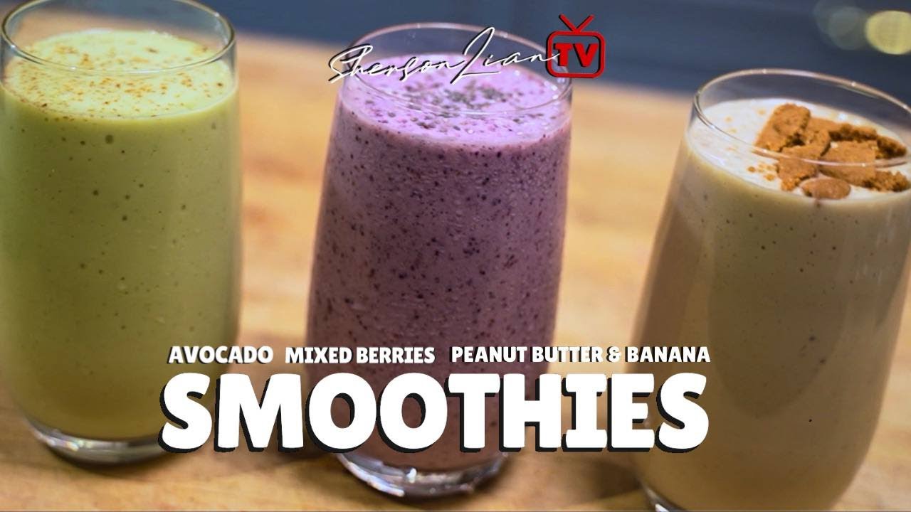 QUICK AND EASY FRUITY SMOOTHIE RECIPES | SHERSON LIAN - YouTube