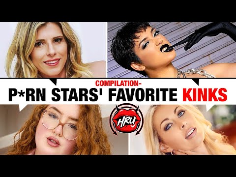 Adult Stars Favorite Kinks