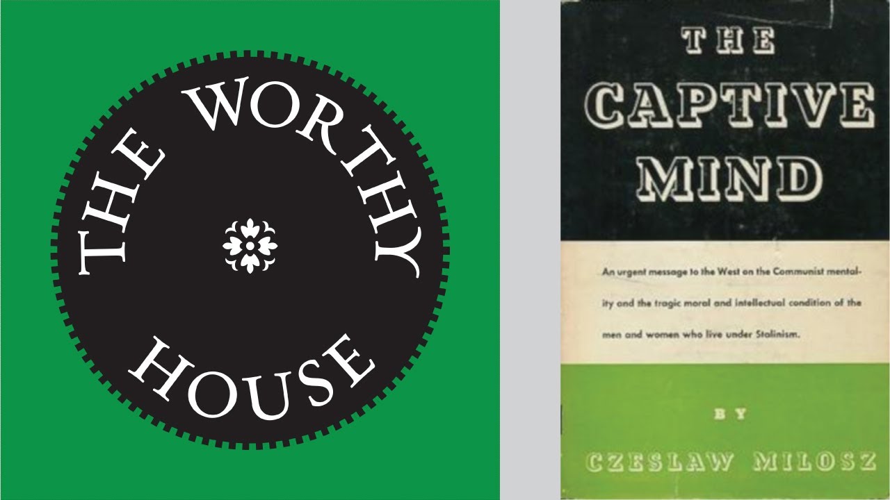 The Captive Mind (Czeslaw Milosz) - YouTube