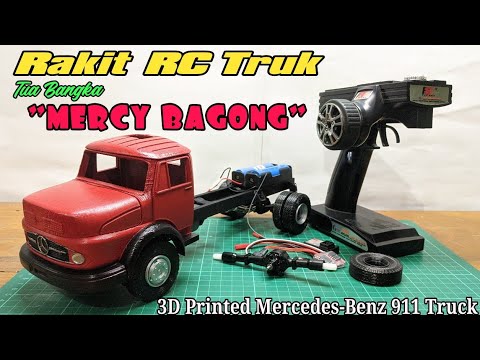 RAKIT RC TRUK TUA BANGKA "MERCY BAGONG" - 3D PRINTED RC TRUCK MERCEDES ...