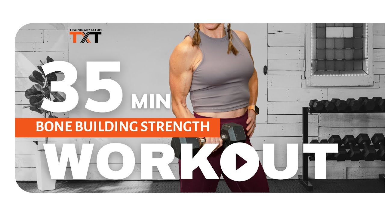 35 Minute Bone Building Strength Total Body Dumbbell Strength Workout ...