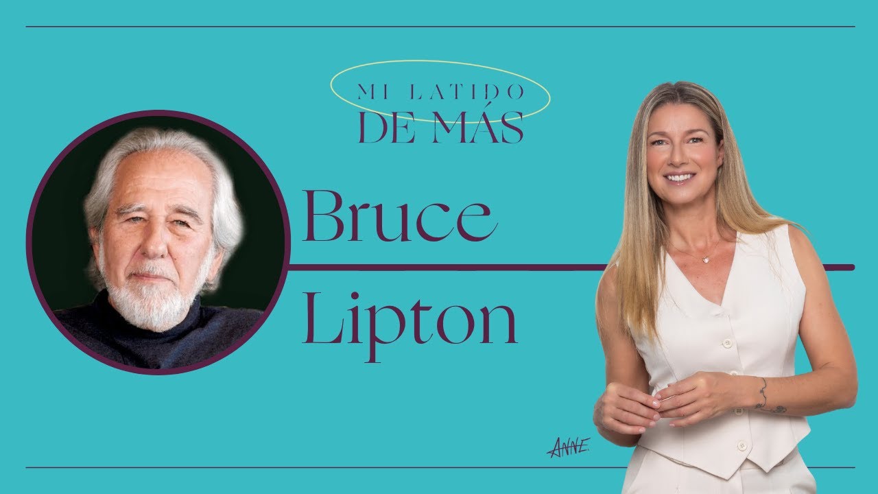 Bruce Lipton: ¿Controlas tus genes? Descubre las claves de la ...