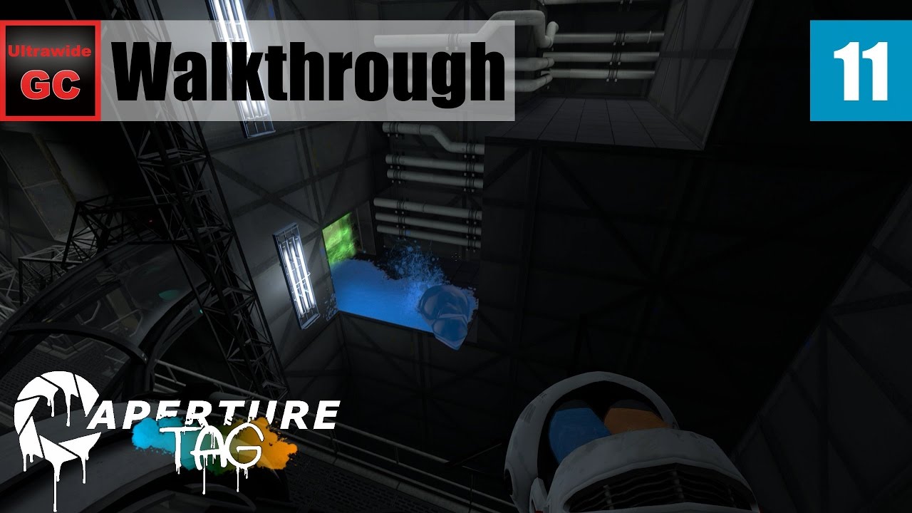 Aperture Tag [#11] - Chamber 10 || Walkthrough - YouTube