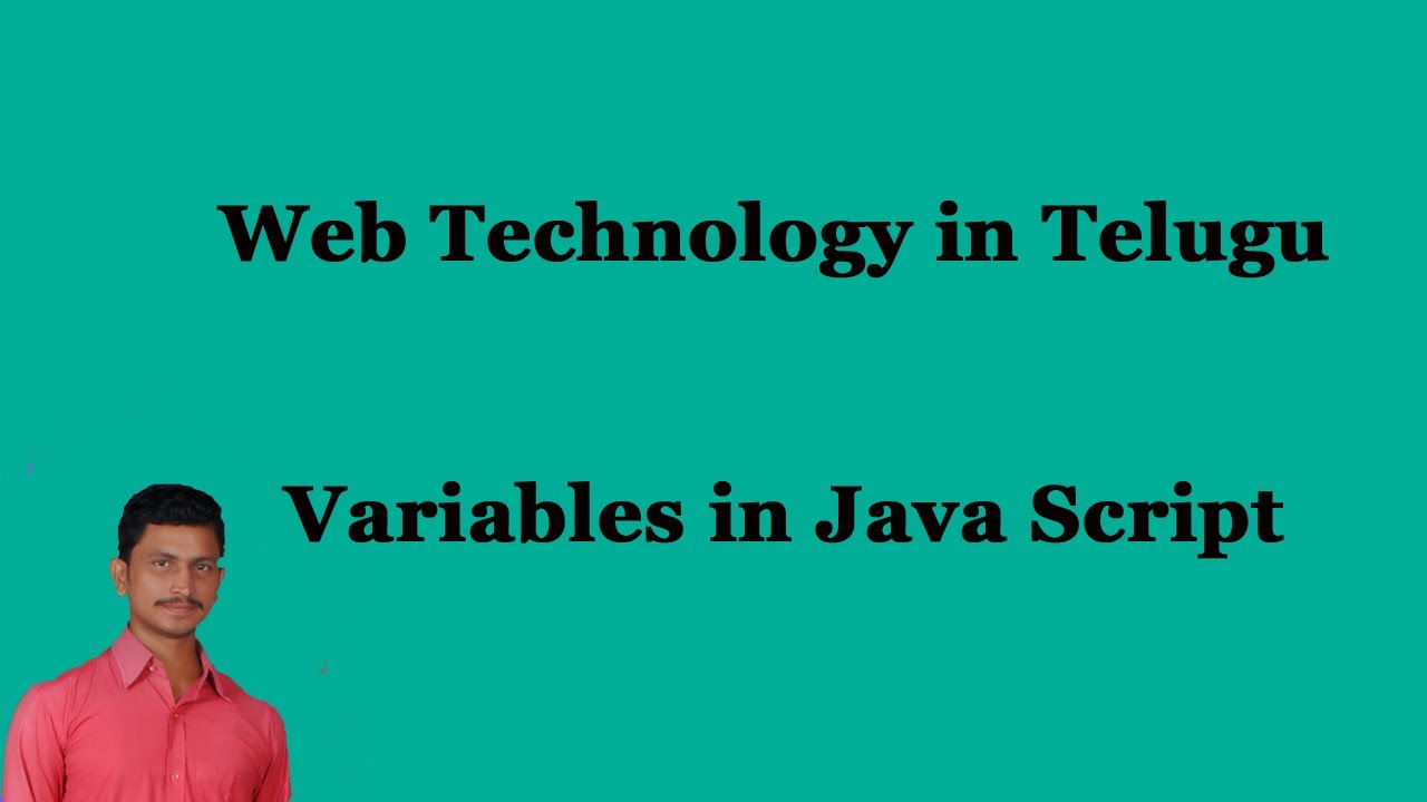 Variables In Java Script Web Technology In Telugu By Mr Sivarao Youtube 8746