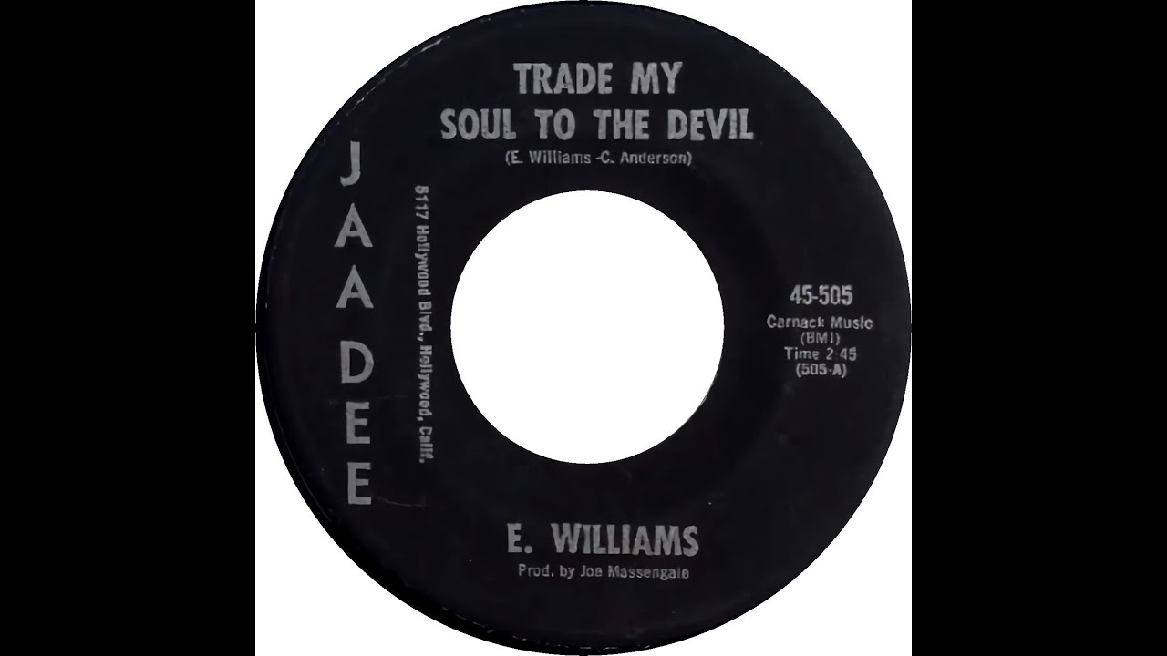 E WILLIAMS TRADE MY SOUL TO THE DEVIL - YouTube
