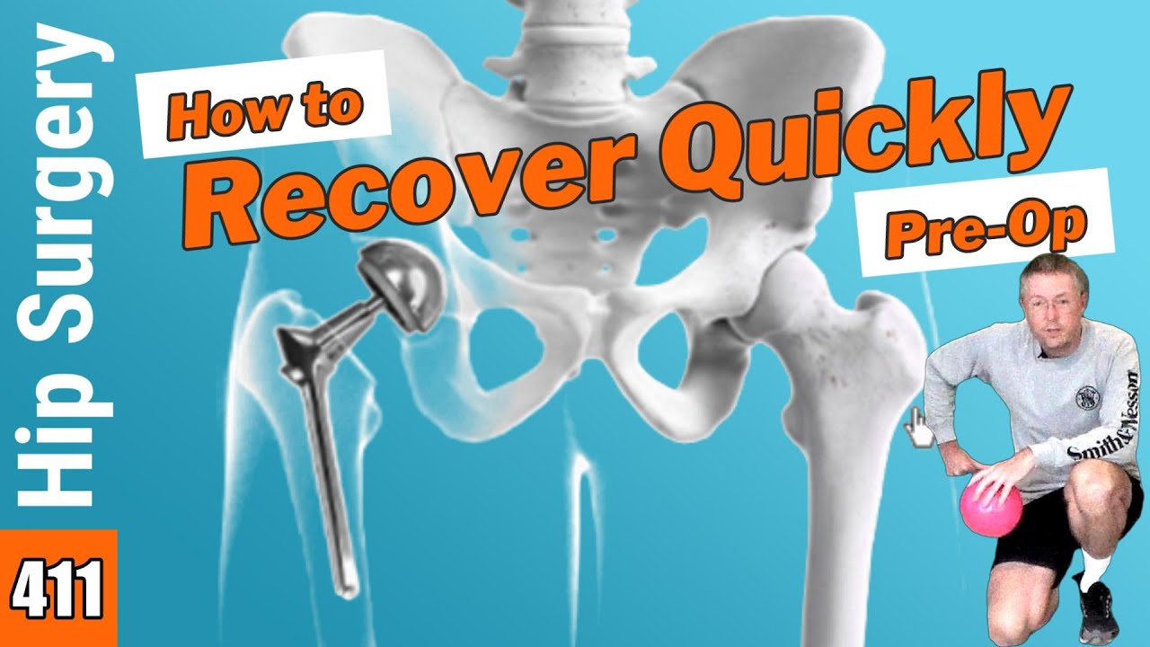 How to prepare for a QUICK RECOVERY from Total Hip Replacement - YouTube