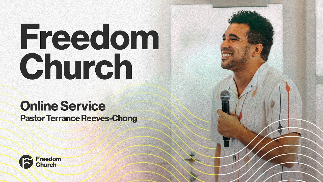 July 2 | Freedom Church ONLINE | Pastor Terrance - YouTube