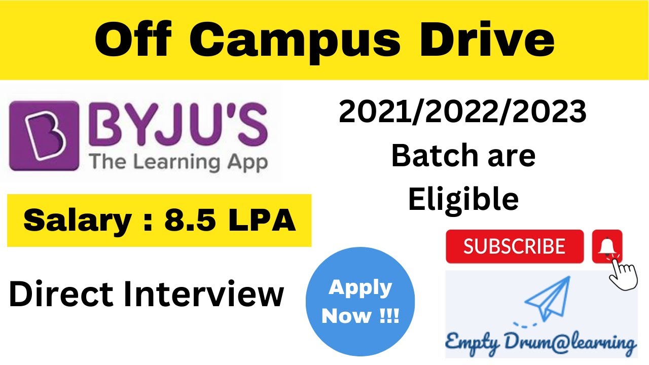 BYJUS | Off Campus Drive | Freshers/Experience Eligible | Salary 8 LPA ...
