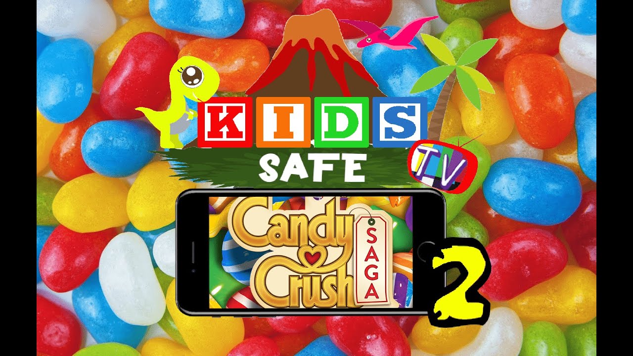 KidsSafeTV Plays Candy Crush 2 - YouTube