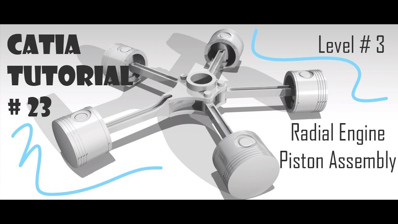 Catia Tutorial# 23, Aircraft Radial Engine Piston Assembly - YouTube