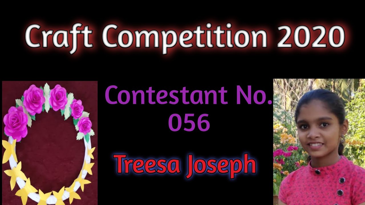 Craft Competition 2020, Contestant no.056 Treesa Joseph. Homemade craft ...