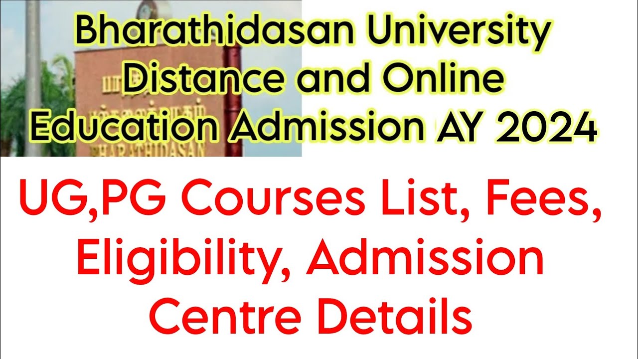 Bharathidasan University Distance And Online AY 2024 Admission Full ...