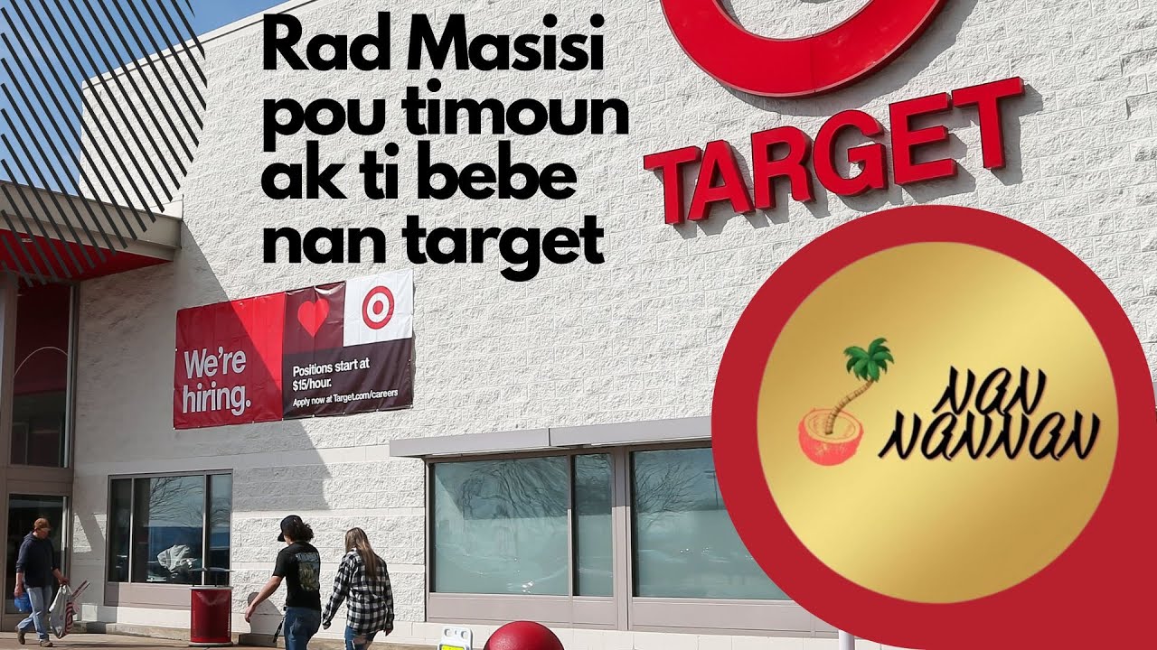 Target ap Vann Rad Masisi pou timoun ak tibebe. Reveyew - YouTube