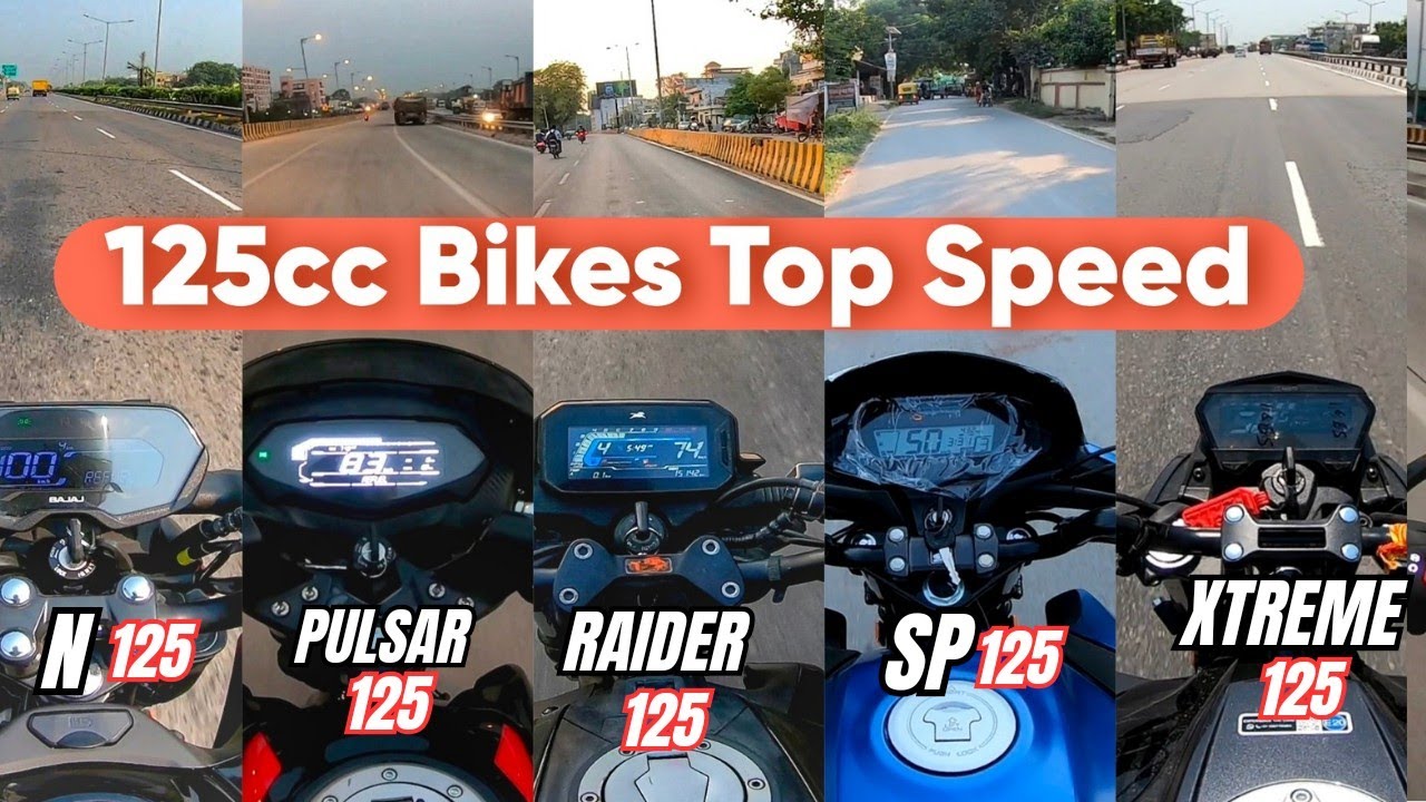 125cc Bikes Top Speed | Sp 125 | Raider 125 | Pulsar N125 | Xtreme 125R ...