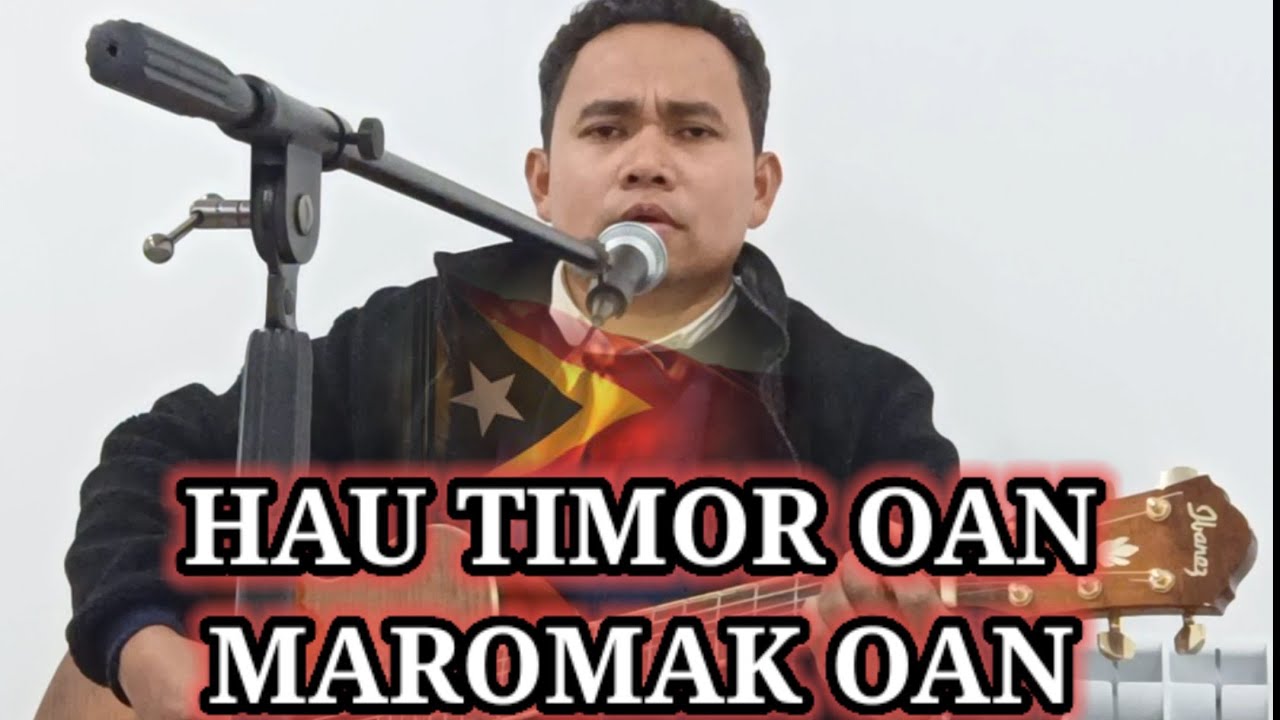HAU TIMOR OAN-MAROMAK OAN - YouTube