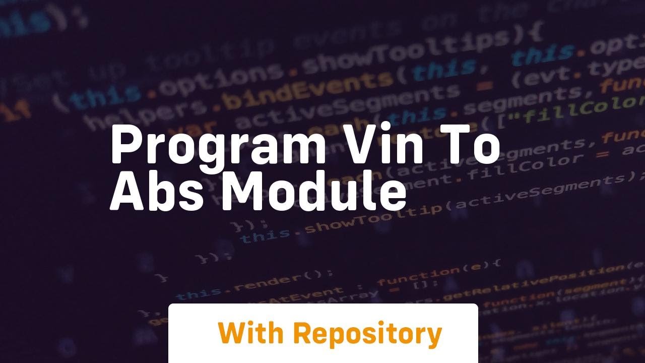 program vin to abs module - YouTube