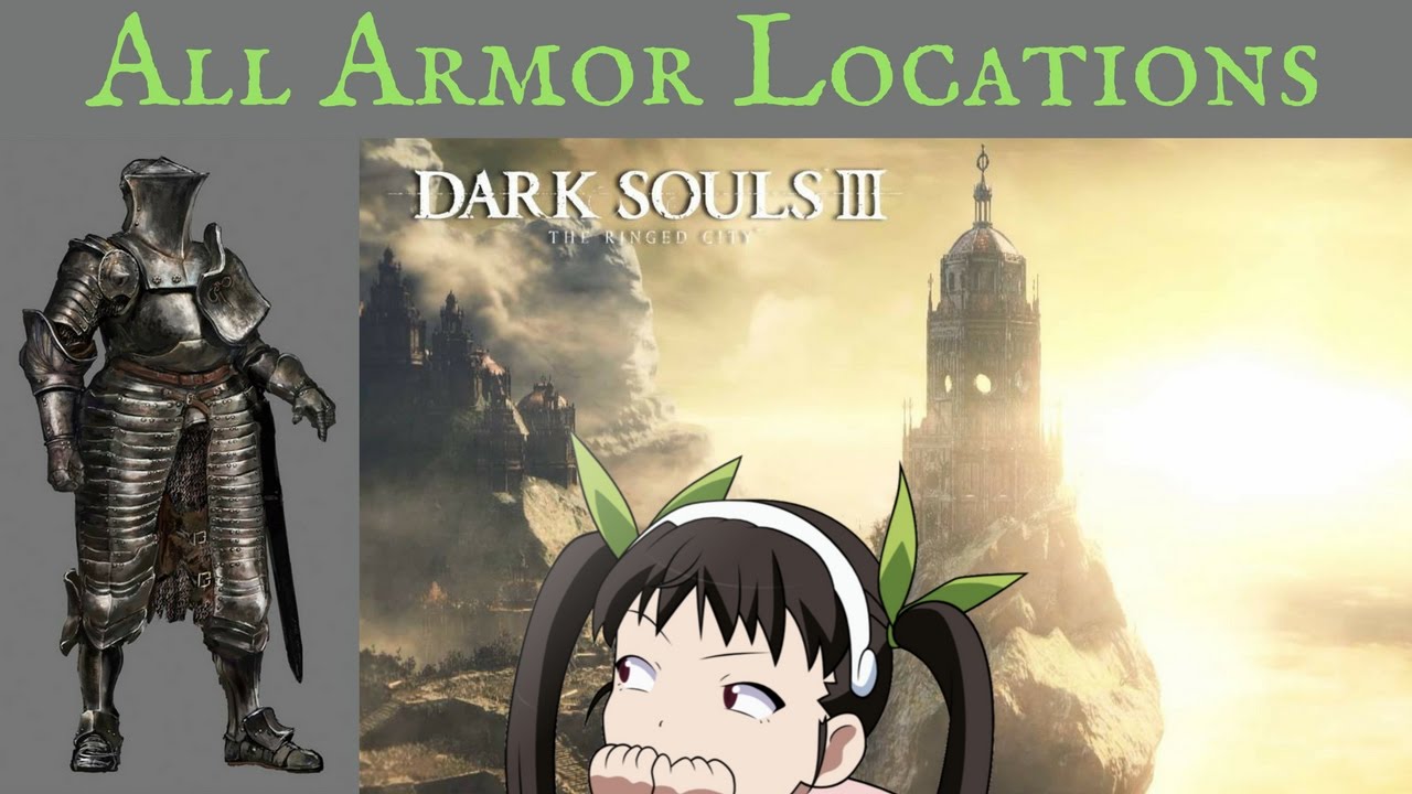 [DS3: The Ringed City] All DLC Armor Locations - YouTube