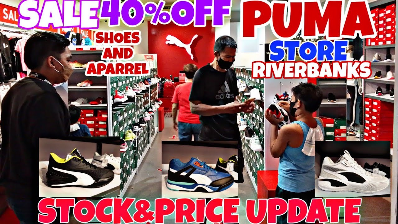 SNEAKERS SHOES VLOG UPDATE AT PUMA OUTLET STORE RIVERBANKS MARIKINA ...