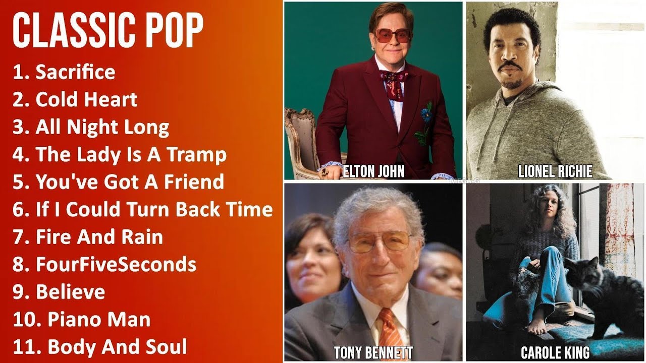CLASSIC POP Mix - Elton John, Lionel Richie, Tony Bennett, Carole King ...