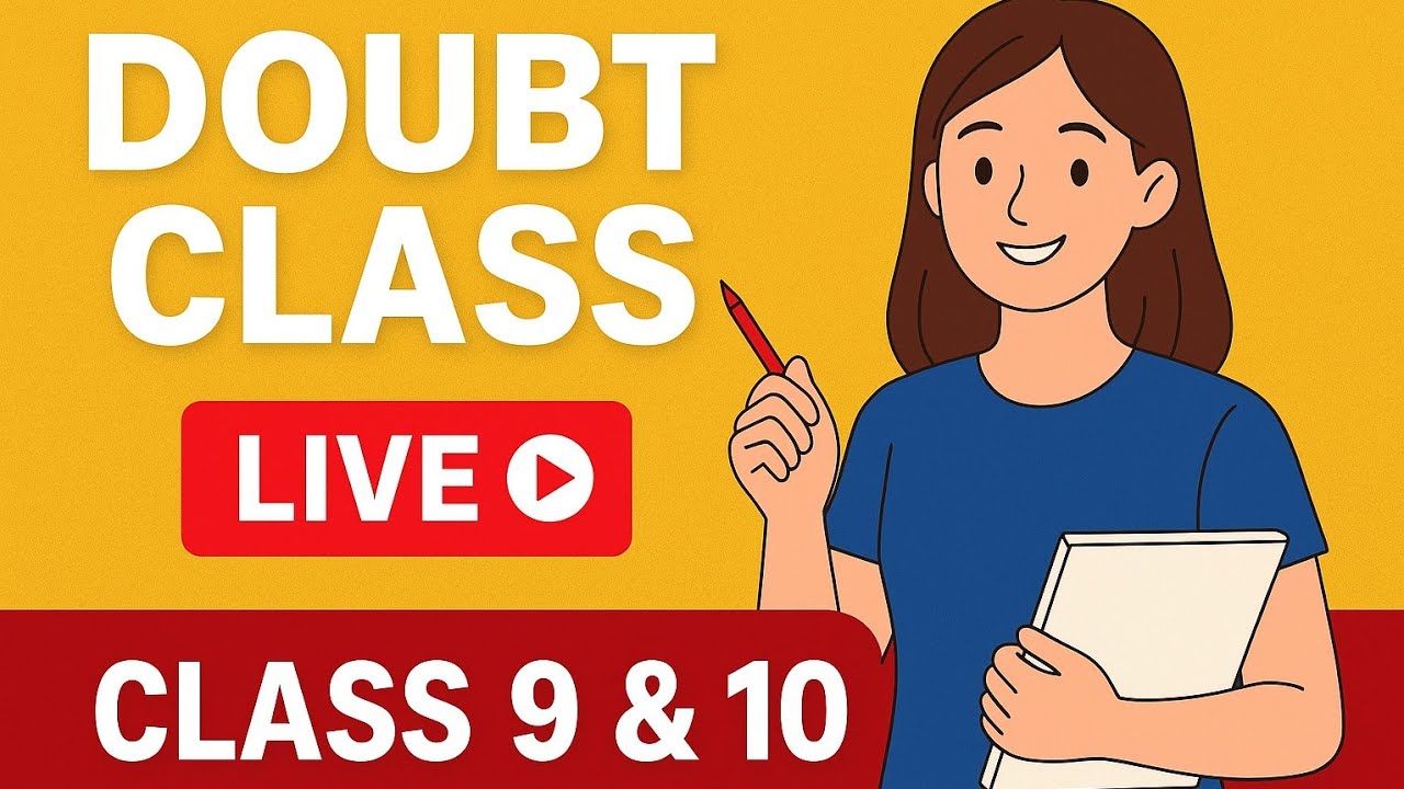 Doubt class for class 9 and 10 - YouTube