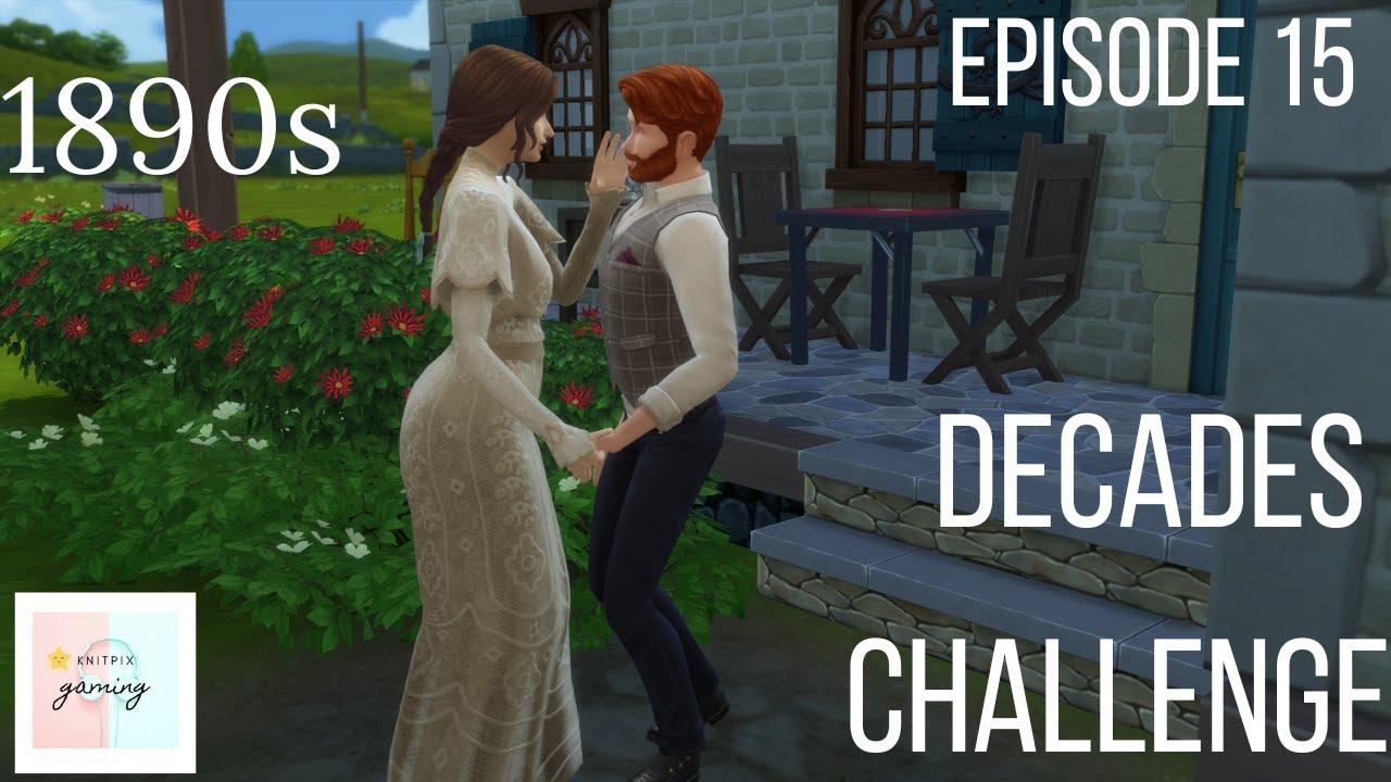 Sims 4 Decades Challenge: Transition to the 1900s - YouTube
