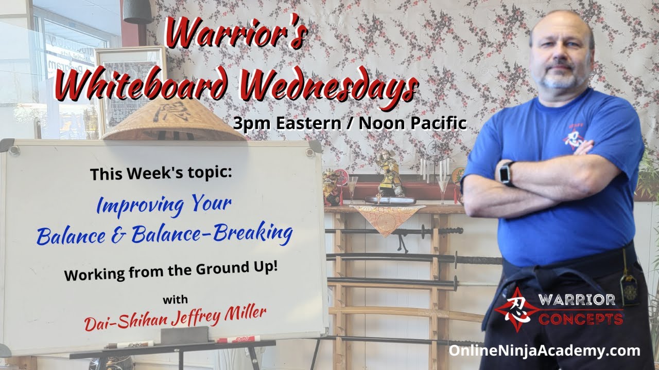 Improving Balance and Balance Breaking | Warrior's Whiteboard Wed - YouTube