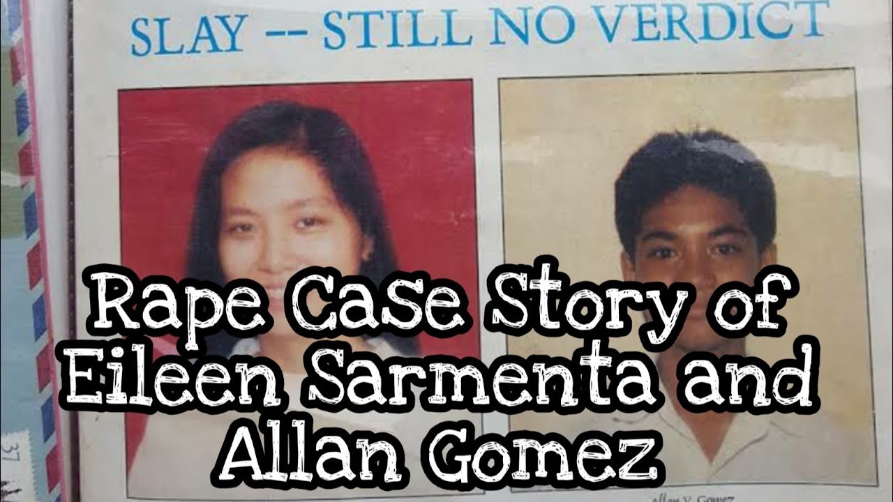 Eileen Sarmenta Rape Case | 2019 | Antonio Sanchez | Allan Gomez - YouTube
