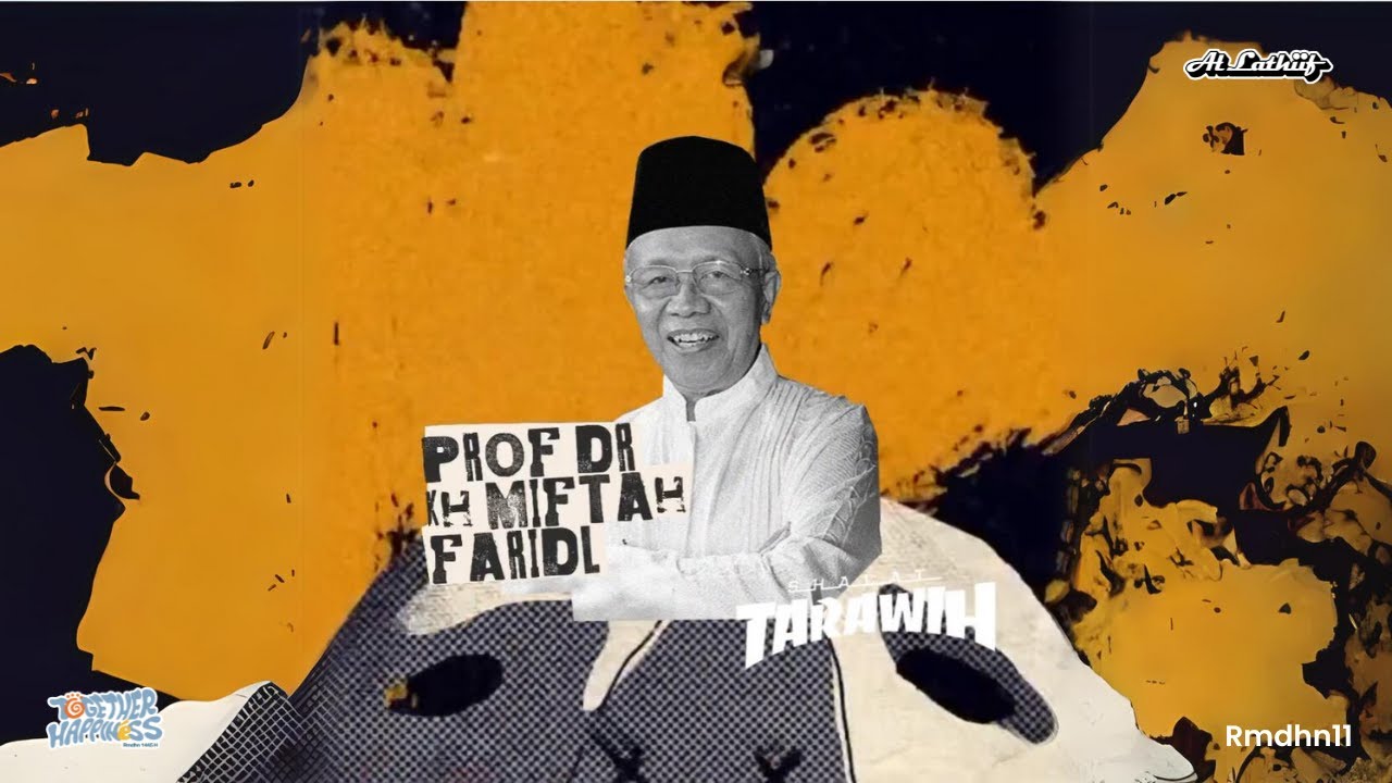 Ramadhan di Allathiif Night #11 - Ustadz Dr. KH. Miftah Farid - YouTube