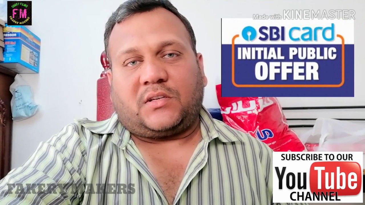 Sbi Card Initial Public Offer (PFF) Details. - YouTube