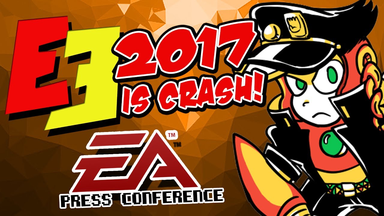EA Press Conference (REACTIONS) - E3 2017 IS CRASH! - YouTube