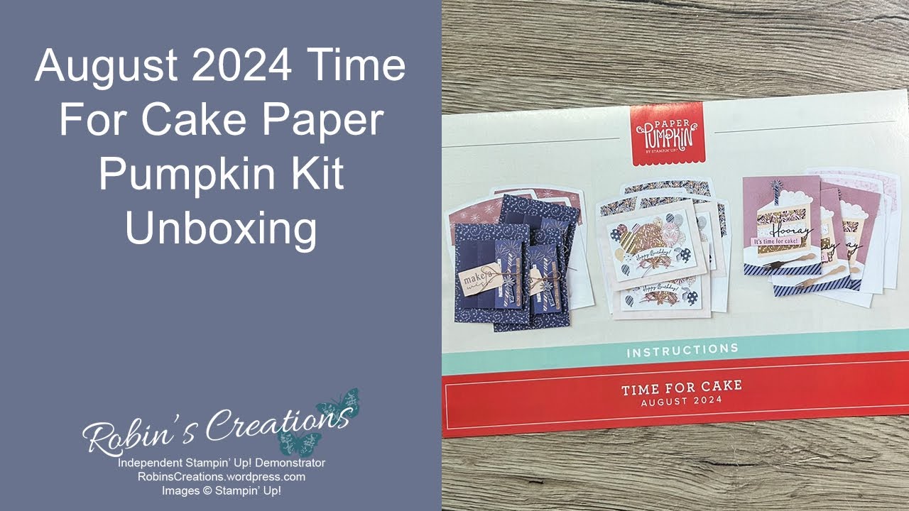 August 2024 Paper Pumpkin Kit Named Time For Cake Unboxing - YouTube