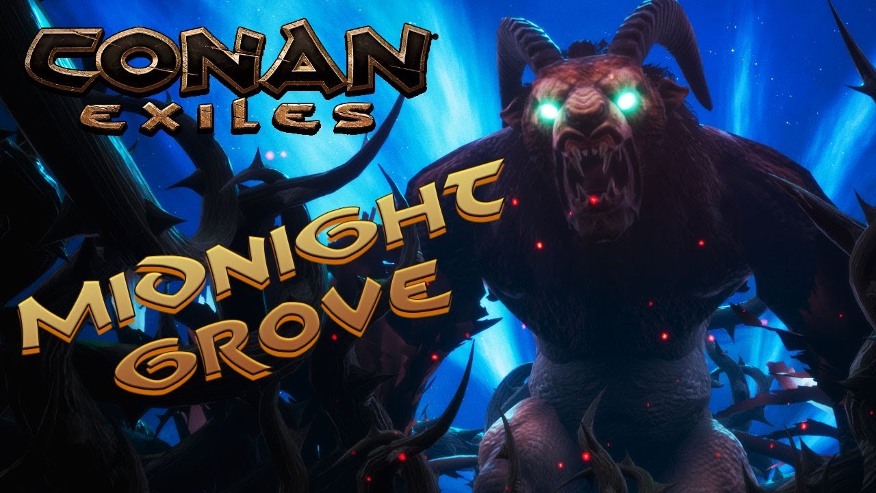 Conan Exiles: Der neue Dungeon: Die Midnight Grove! [Let's Play Conan ...