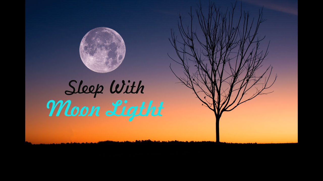 moon night sleep||moon light - YouTube