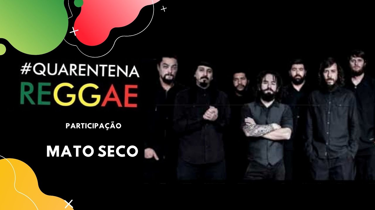 Quarentena Reggae | Mato Seco - YouTube