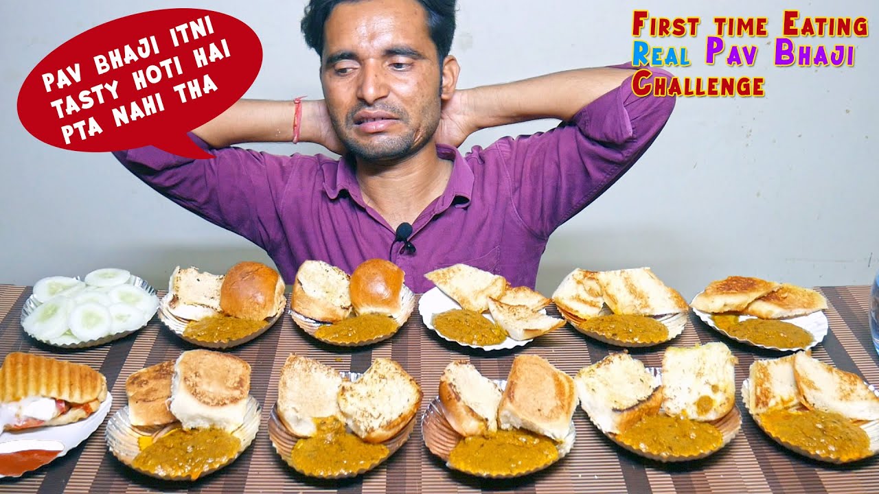 First time Eating Real PavBhaji Eating Challenge | Pav Bhaji Eating ...