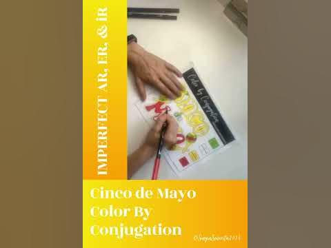 Cinco de Mayo Color by Conjugation Imperfect Verbs - YouTube
