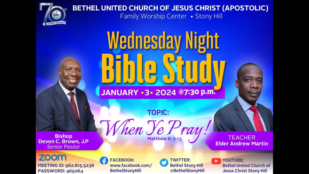 BUC Stony Hill | Virtual Bible Class | When Ye Pray | Elder Andrew Martin | Jan 3, 2024 - YouTube