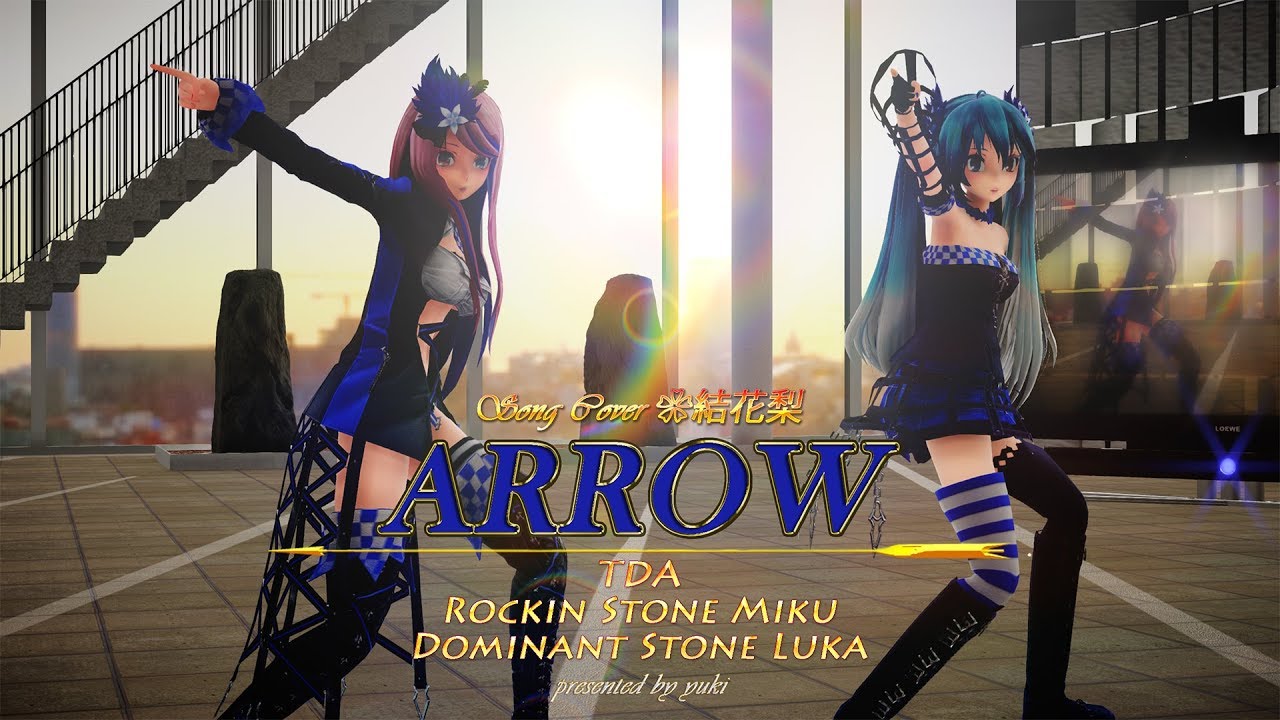【MMD】 ARROW × 初音ミク＆巡音ルカ/Hatsune Miku&Megurine Luka【Ray-MMD】 - YouTube