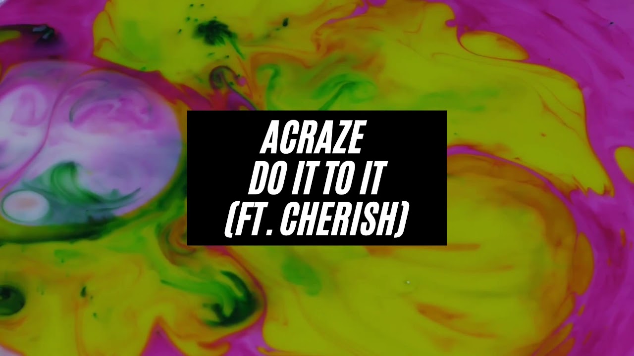 8D AUDIO | ACRAZE - Do It To It (Ft. Cherish) - YouTube