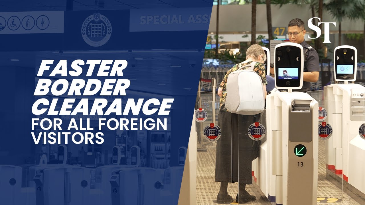 Faster clearance for foreign visitors to Singapore - YouTube