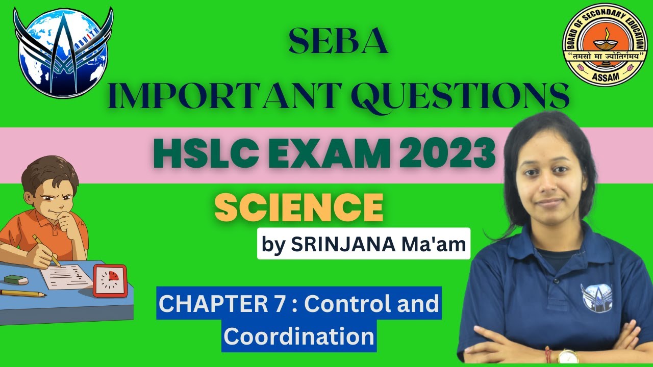 SEBA HSLC 2023 | Important Questions for Science | Control and ...