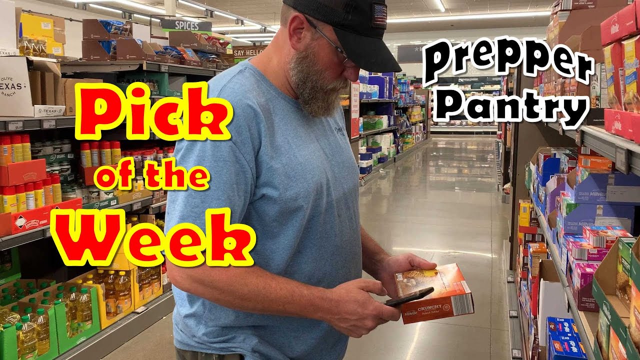Prepper Pantry | Pick of the Week | Granola Bars 7-7-23 - YouTube