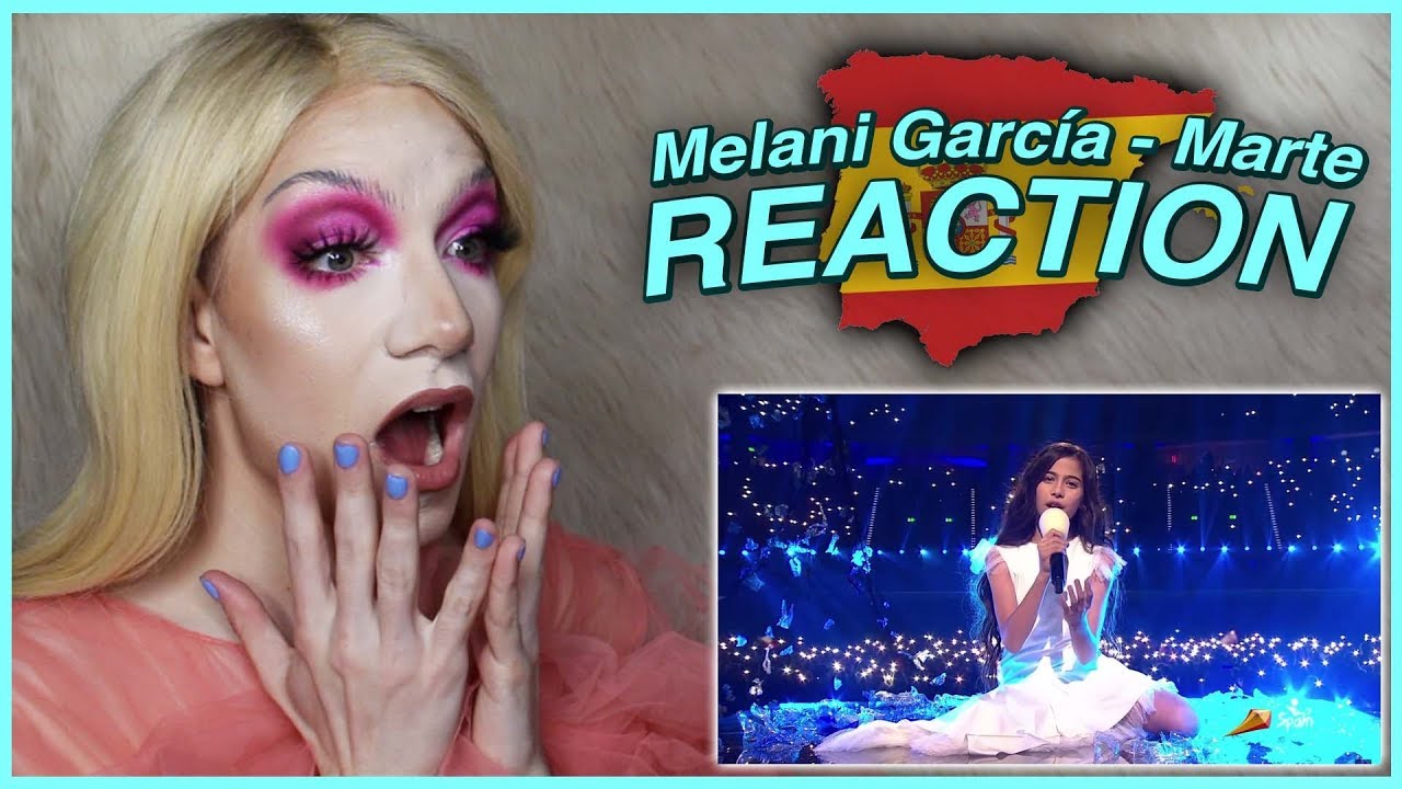 SPAIN - Melani García - Marte - LIVE | Junior Eurovision 2019 REACTION ...